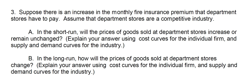 Solved 3. Suppose there is an increase in the monthly fire | Chegg.com