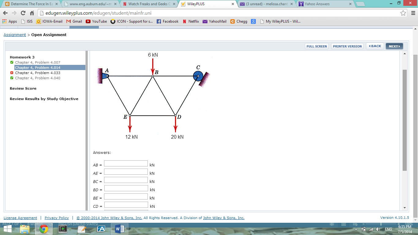 Solved: Determine The Force In Each Member Of The Loaded T... | Chegg.com
