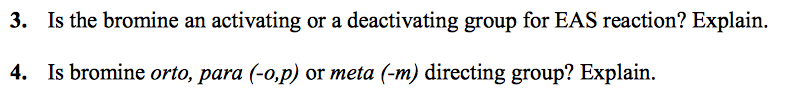 Solved Is the bromine an activating or a deactivating group | Chegg.com