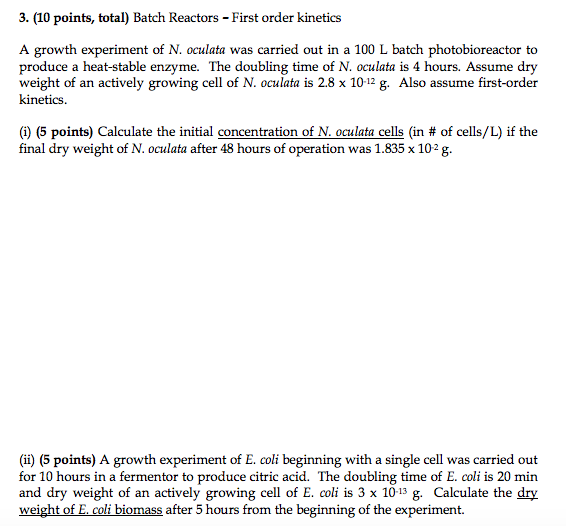 Solved 3. (10 points, total) Batch Reactors – First order | Chegg.com