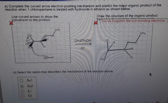 Solved a) Complete the curved arrow electron-pushing | Chegg.com