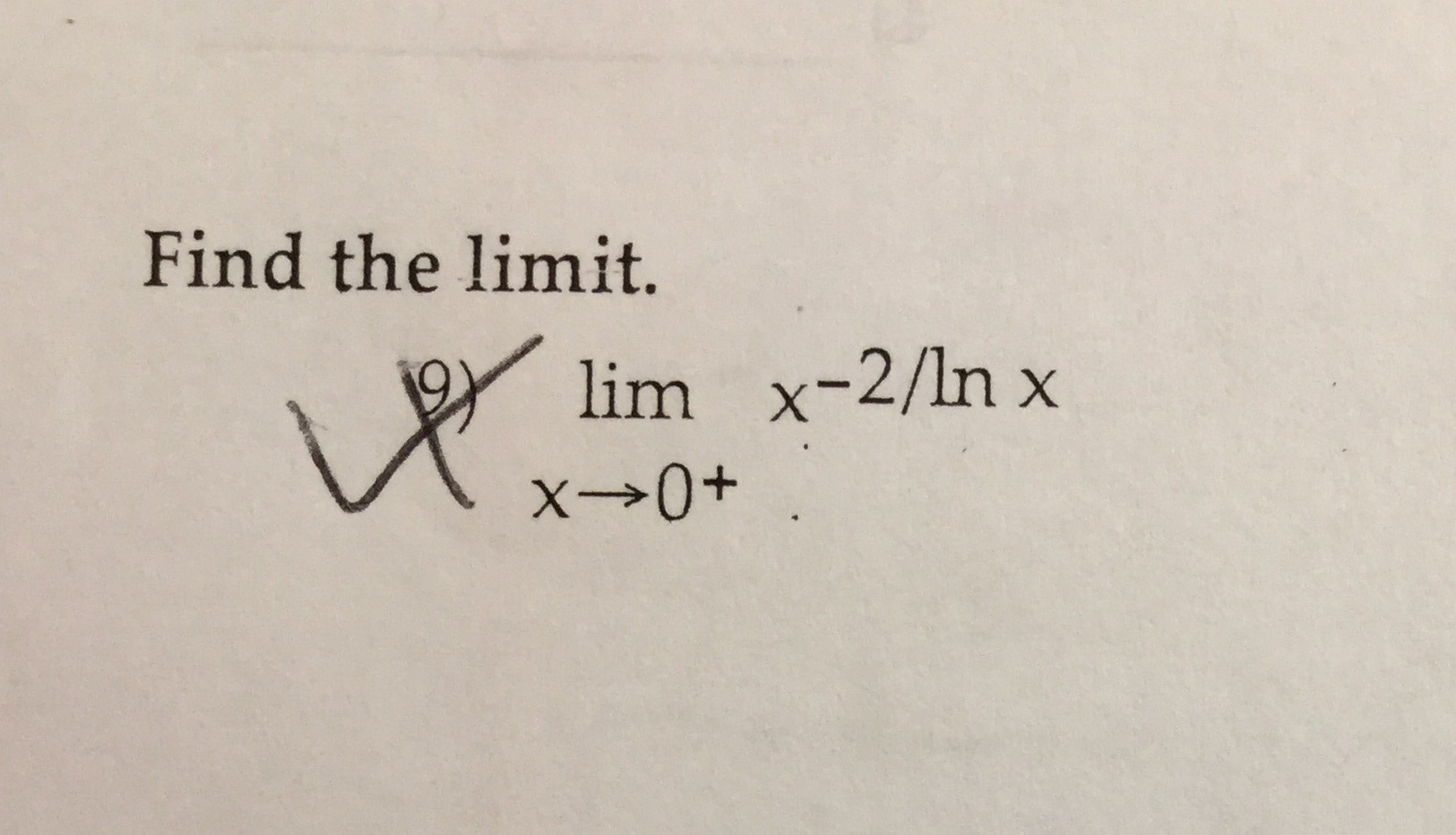 Solved Find the limit . lim x-2/lnx | Chegg.com