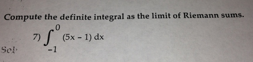 Solved Compute the definite integral as the limit of Riemann | Chegg.com