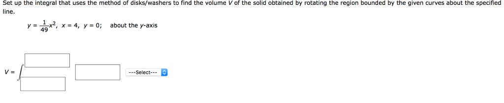 Solved Set up the integral that uses the method of | Chegg.com