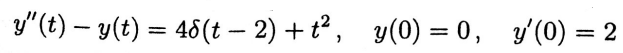 Solved Solve the given differential equation (Dirac Delta | Chegg.com