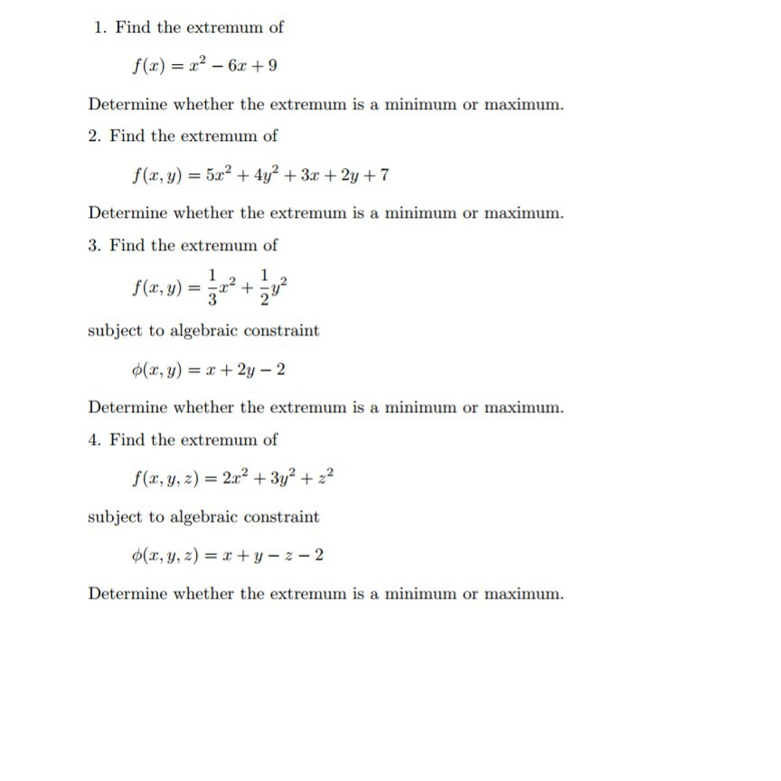 Solved 1. Find the extremum of f(x)6r 9 Determine whether | Chegg.com