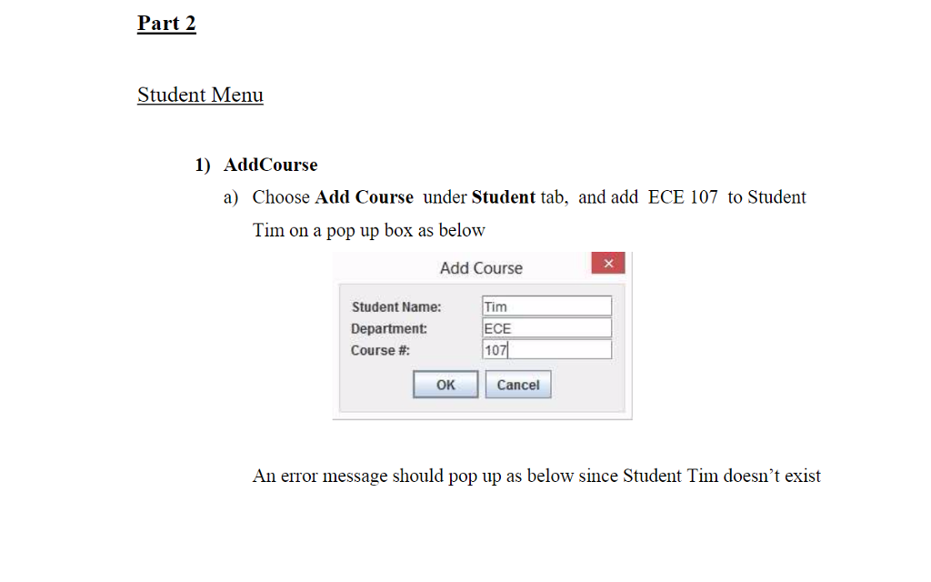 Solved Part 2 Student Menu 1) AddCourse a) Choose Add Course | Chegg.com