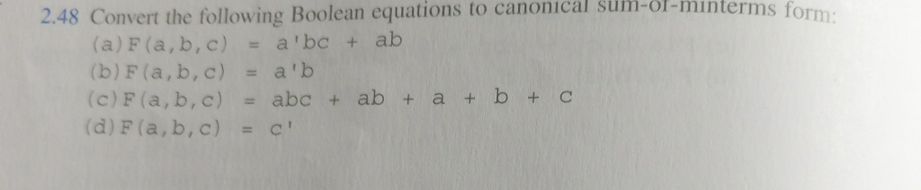 Solved Convert the following Boolean equations to canonical | Chegg.com