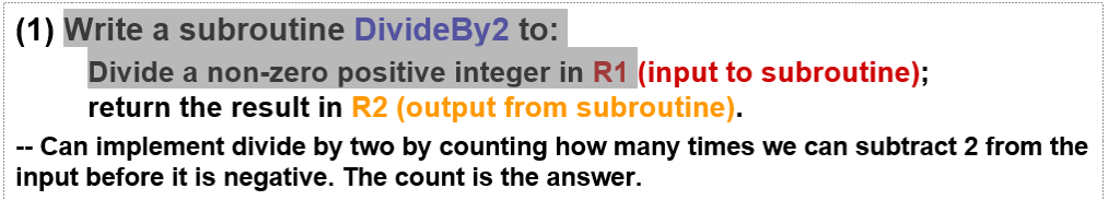 Solved (1) Write a subroutine DivideBy2 to: Divide a | Chegg.com
