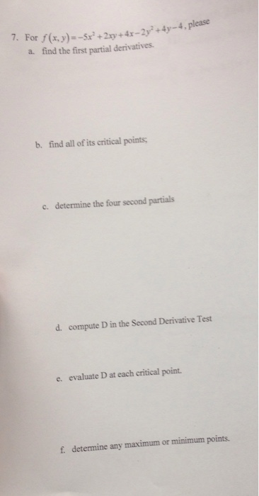 Solved For f(x,y) = -5x^2 + 2xy + 4x - 2y^2 + 4y - 4, please | Chegg.com