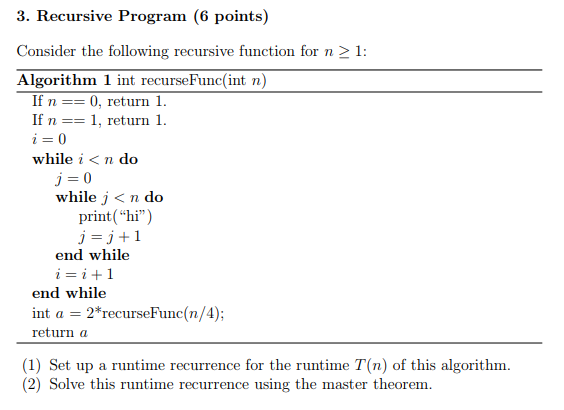 Solved 3. Recursive Program (6 points) Consider the | Chegg.com Solved 3. Recursive Program (6 points) Consider the | Chegg.com