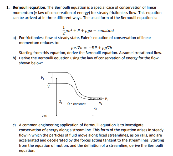 Solved Bernoulli equation. The Bernoulli equation is a | Chegg.com