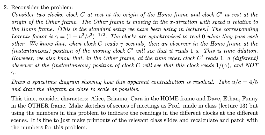 Reconsider the problem Consider two clocks, clock C | Chegg.com