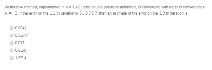 Solved An Iterative Method Implemented In Matlab Using
