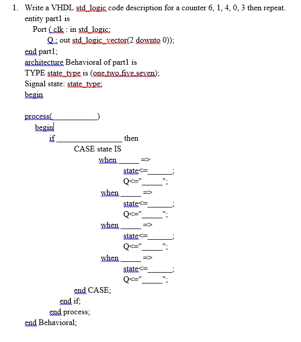 Solved 1. Write a VHDL std logic code description for a | Chegg.com