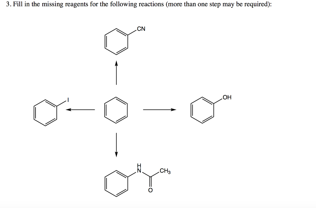 Solved 3. Fill in the missing reagents for the following | Chegg.com