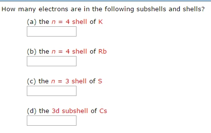 Solved How many electrons are in the following subshells and | Chegg.com
