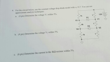 Solved For the circuit below, use the constant voltage drop | Chegg.com