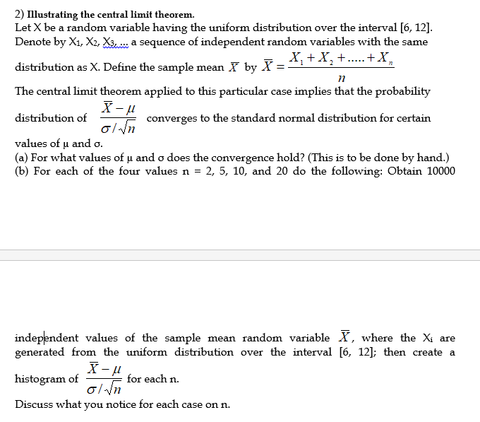 Solved 2 Illustrating The Central Limit Theorem Let X Be A