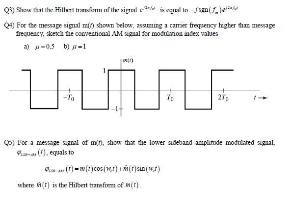 Solved Show that the Hilbert transform of the signal e^t 2 | Chegg.com