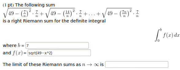 Solved The following sum is a right Riemann sum for the | Chegg.com