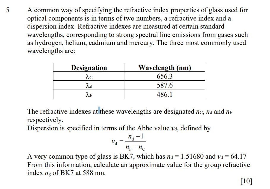 Solved: 5 A Common Way Of Specifying The Refractive Index ... | Chegg.com