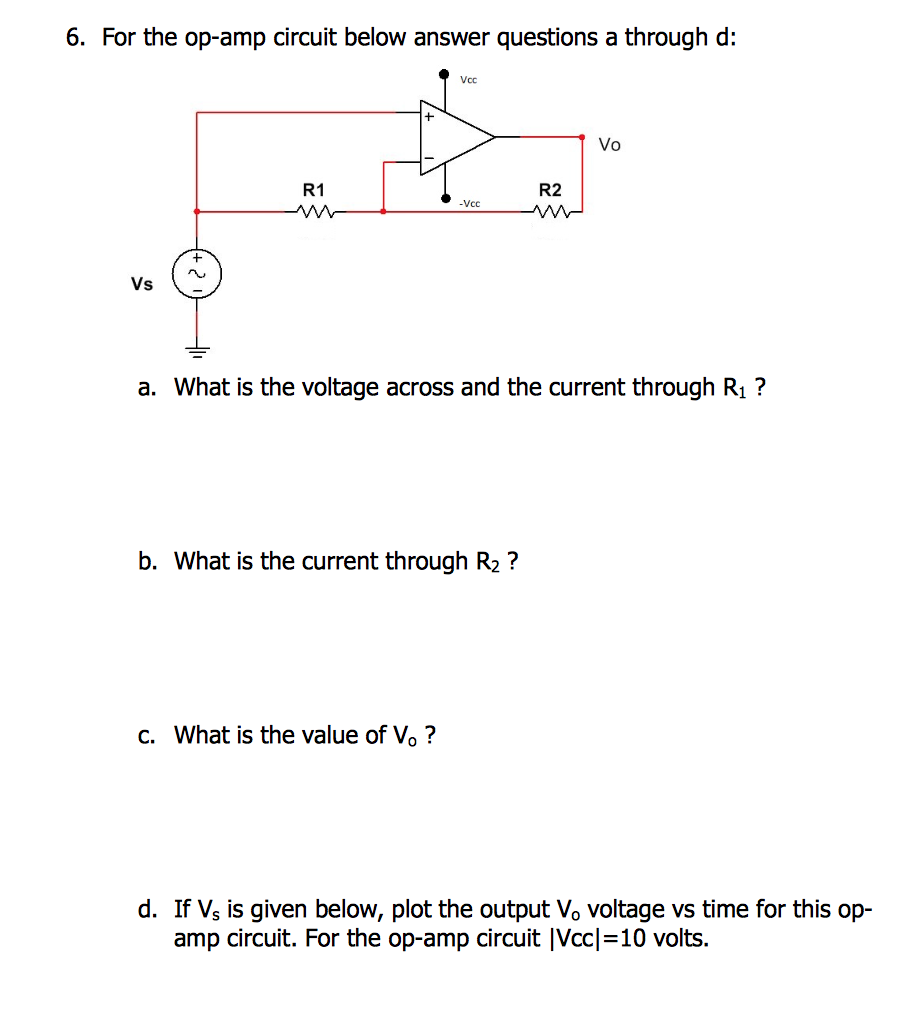 Solved 6. For the op-amp circuit below answer questions a | Chegg.com