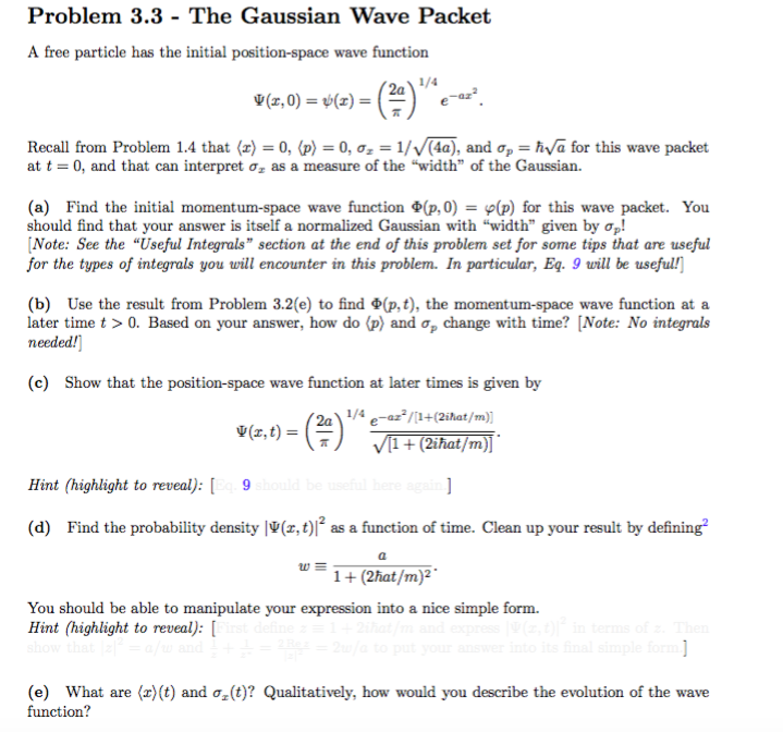 Solved Problem 33 The Gaussian Wave Packet A Free