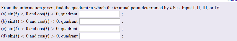 Solved From the information given, find the quadrant in | Chegg.com