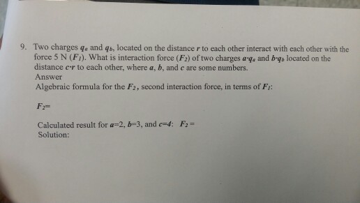 Solved Two Charges Qa And Qb Located On The Distance R To 8113