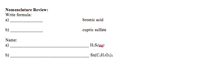 Solved Nomenclature Review: Write formula: a) bromic acid b) | Chegg.com