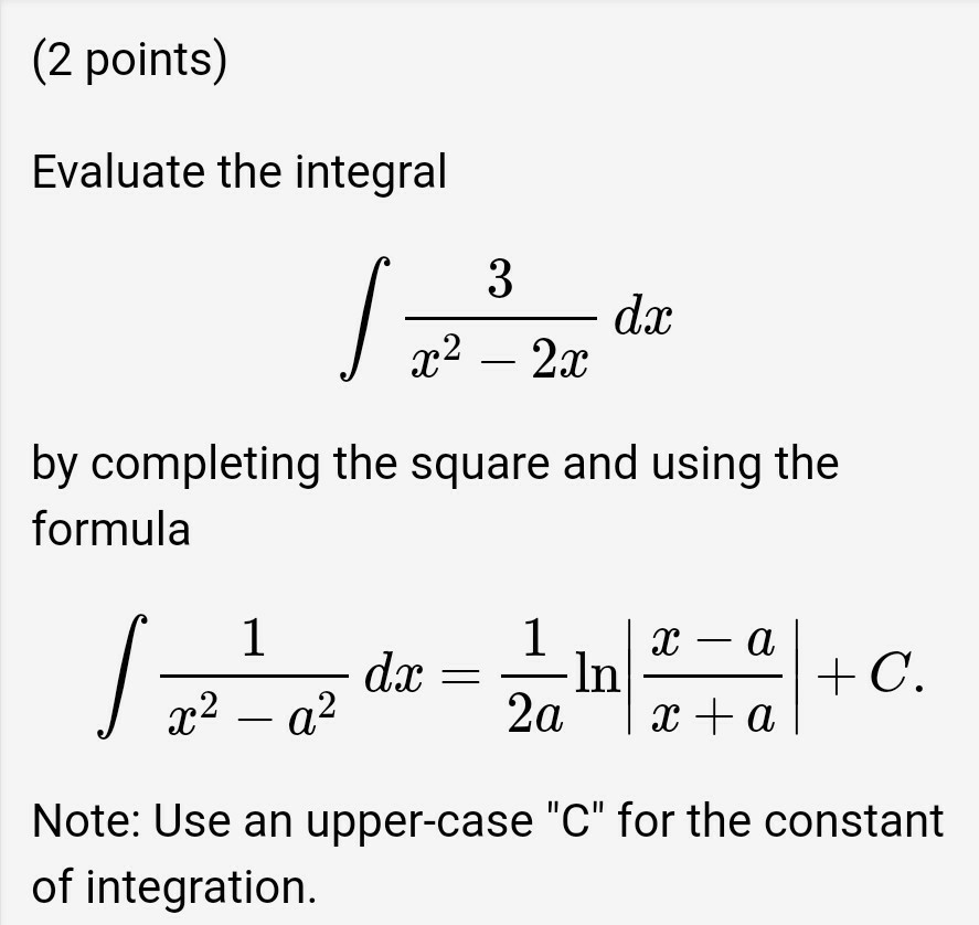 Solved (2 points) Evaluate the integral dx r2 -2x by | Chegg.com