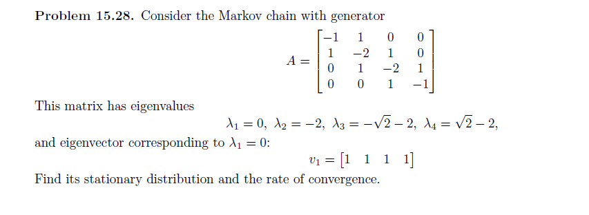 Problem 15.28. Consider the Markov chain with | Chegg.com