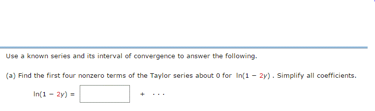 Solved Use a known series and its interval of convergence to | Chegg.com