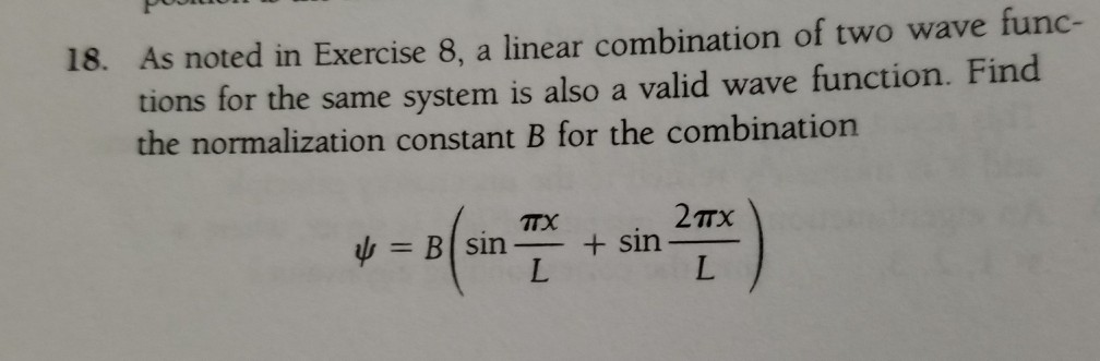 Solved As Noted In Exercise 8 A Linear Combination Of Two