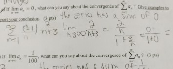 Solved If lim a_n = 0, what can you say about the | Chegg.com