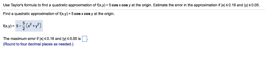 Solved Use Taylor's formula to find a quadratic | Chegg.com