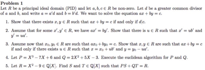 Solved Let R be a principal ideal domain (PID) and let a, b, | Chegg.com