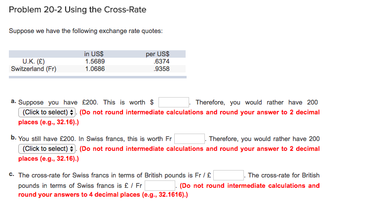 Solved Problem 20-2 Using the Cross-Rate Suppose we have the | Chegg.com