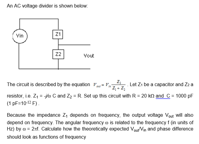 Solved Calculate how the theoretically expected Vout/Vin and | Chegg.com