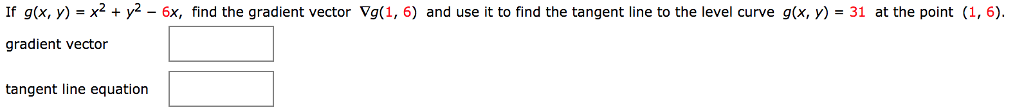 Solved If g(x, y) - x2 + y2 - 6x, find the gradient vector | Chegg.com