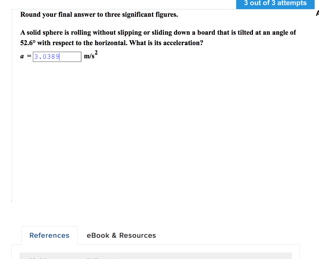 Solved A solid sphere is rolling without slipping or sliding | Chegg.com