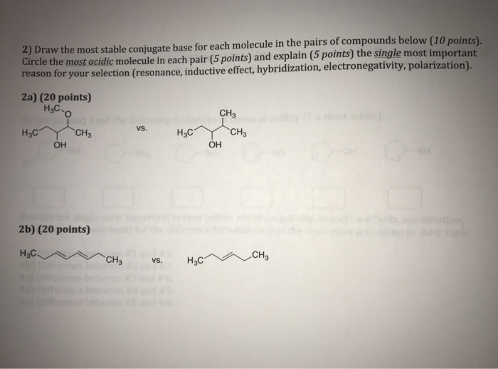 Solved Draw the most stable conjugate base for each molecule | Chegg.com