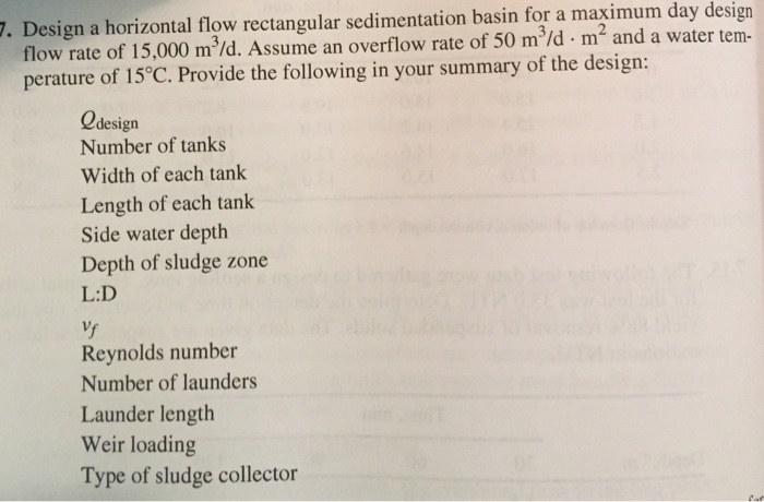 Solved Design a horizontal flow rectangular sedimentation | Chegg.com