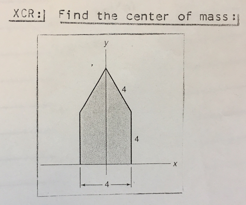 Solved Find the center of mass: | Chegg.com