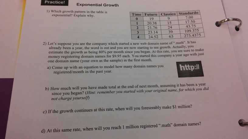 Solved Practice! Exponential Growth 1) Which growth pattern | Chegg.com