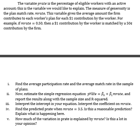 The variable prate is the percentage of eligible | Chegg.com