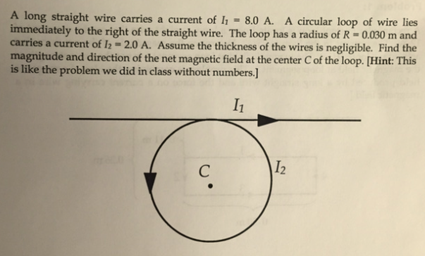 Solved A long straight wire carries a current of I1= 8.0 A. | Chegg.com
