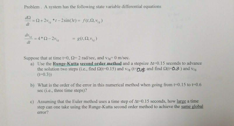 Solved Problem. A system has the following state variable | Chegg.com