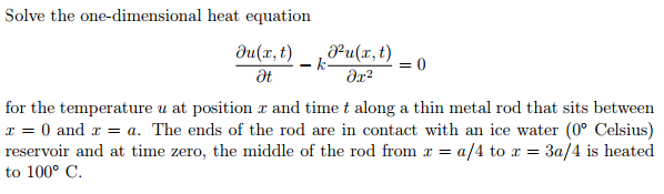 Solved Solve the one-dimensional heat equation. partial | Chegg.com